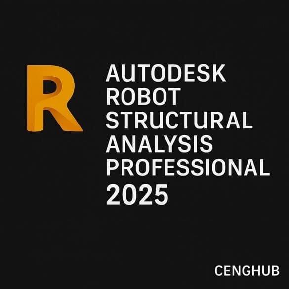 Autodesk Robot Structural Analysis Professional 2025 - CengHub | منصة ...