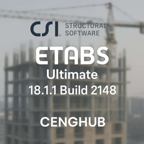 CSI ETABS Ultimate 18.1.1 Build 2148 - CengHub | منصة الهندسة المدنية